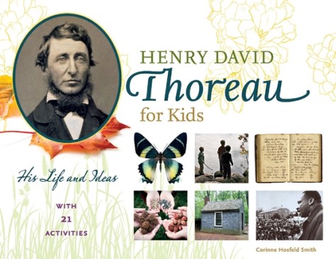 Book Review: Henry David Thoreau for Kids: His Life and Ideas with 21 ...